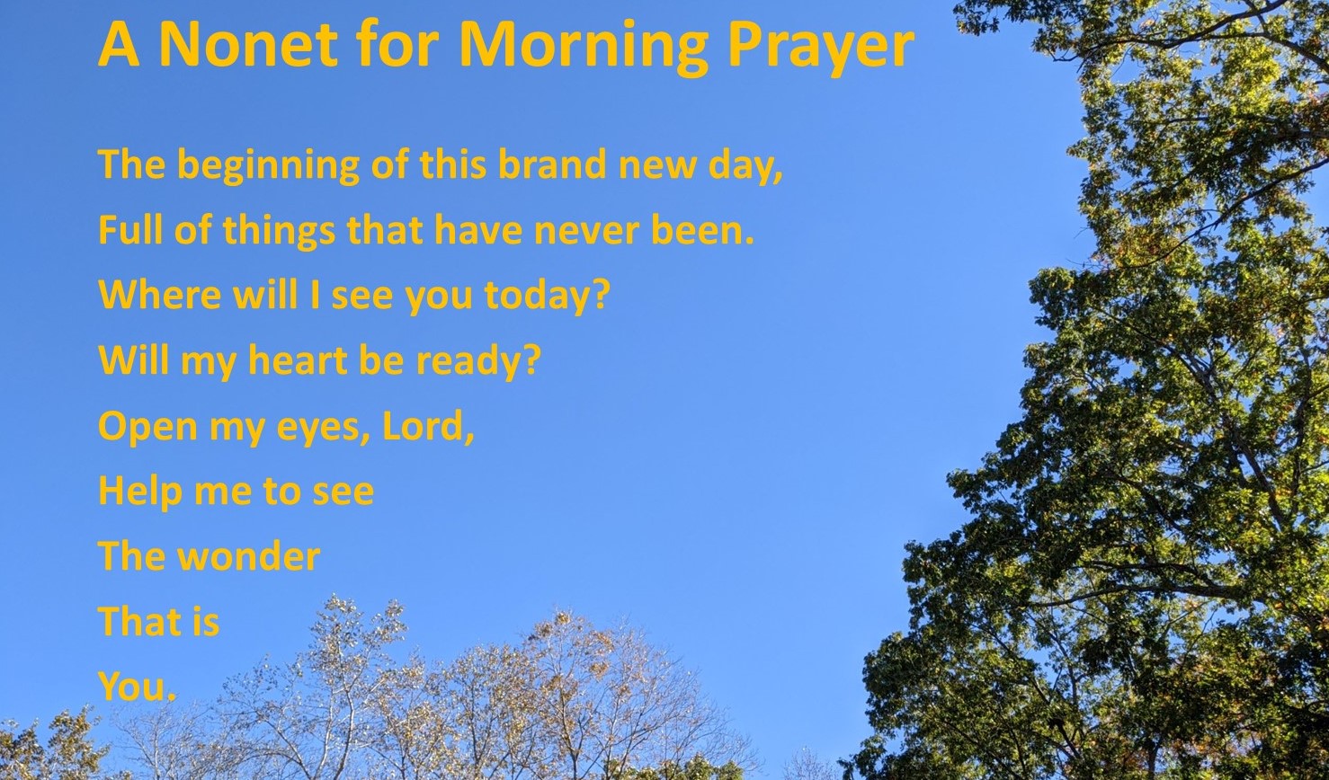 A Nonet for Morning Prayer – My Pastoral Ponderings