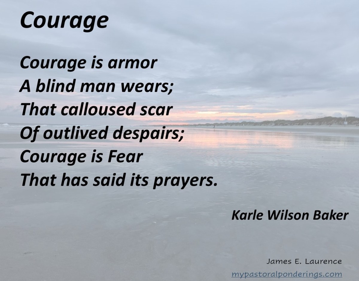 Courage by Karle Wilson Baker – My Pastoral Ponderings