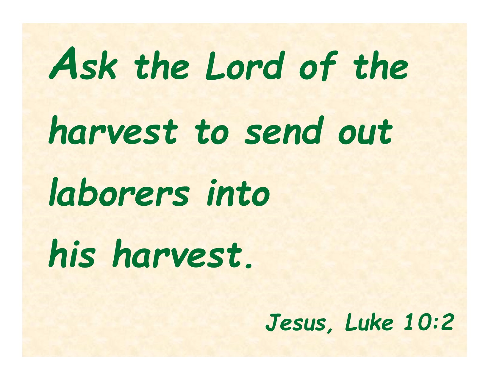 Ten Things to Remember When You Are Sent by Jesus on a Mission: My ...
